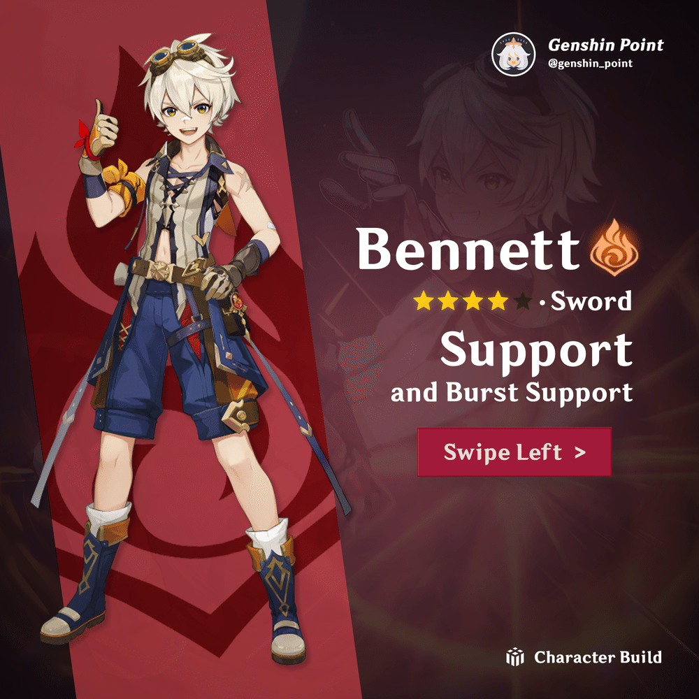 Bennett - Support and Burst Support Build Genshin Impact | HoYoLAB