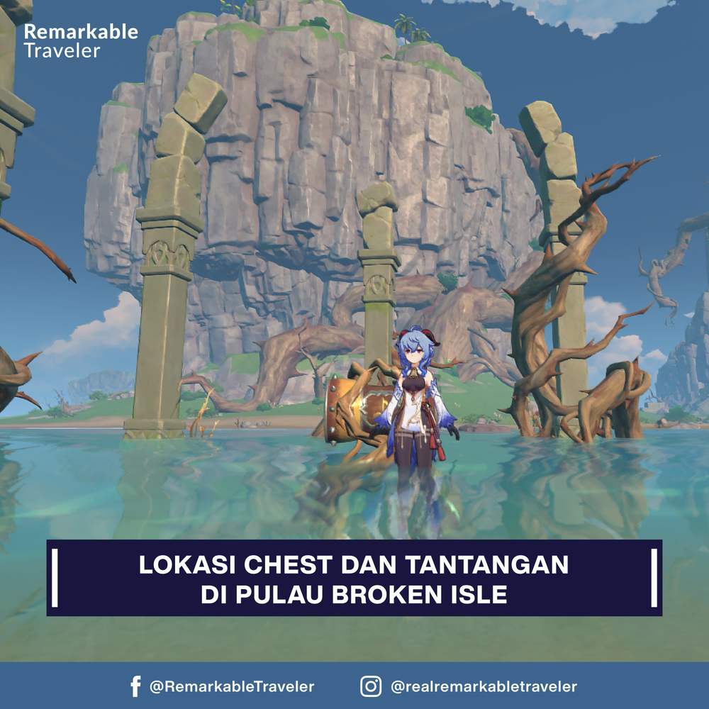 [Panduan v2.8] Lokasi Chest dan Tantangan di Broken Isle - Pulau Fantasi Xinyan Genshin Impact ...