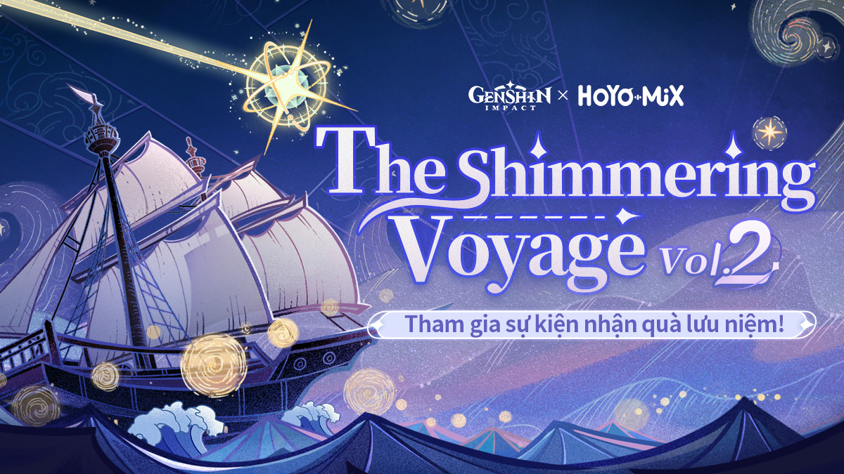 The Shimmering Voyage Vol 2 Genshin Impact | HoYoLAB