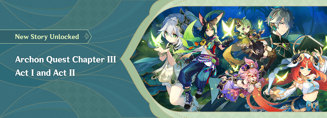 New Story Unlocked - Archon Quest Chapter III: Act I and Act II Genshin ...
