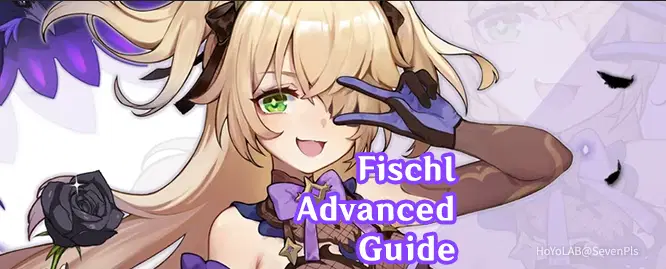 [3.0] Fischl ~ Advanced Guide [Dendro Explained + Weapon Comparison ...