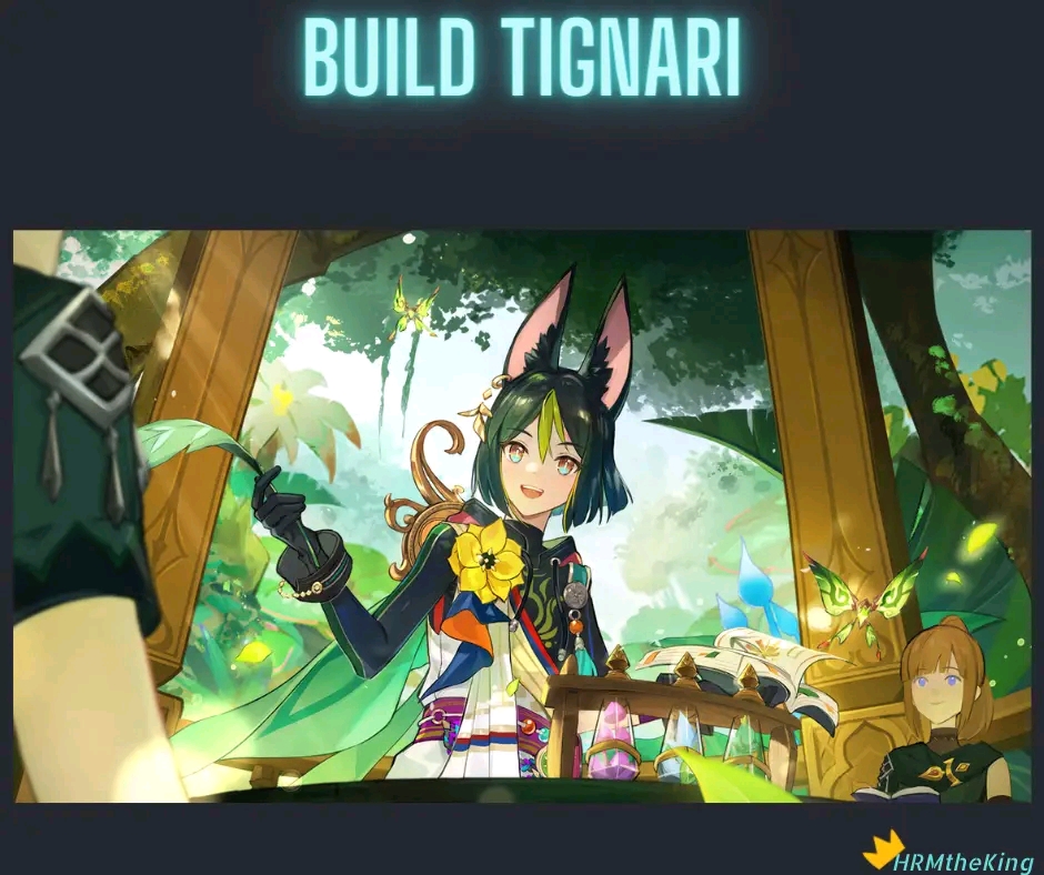 Build Tignari Genshin Impact | HoYoLAB