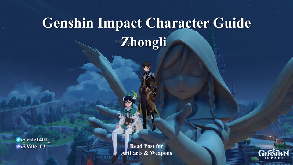 [v3.0] Zhongli Guide - My first guide!! Genshin Impact | HoYoLAB