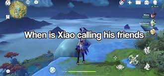 Xiao calling out his dead friends Genshin Impact | HoYoLAB