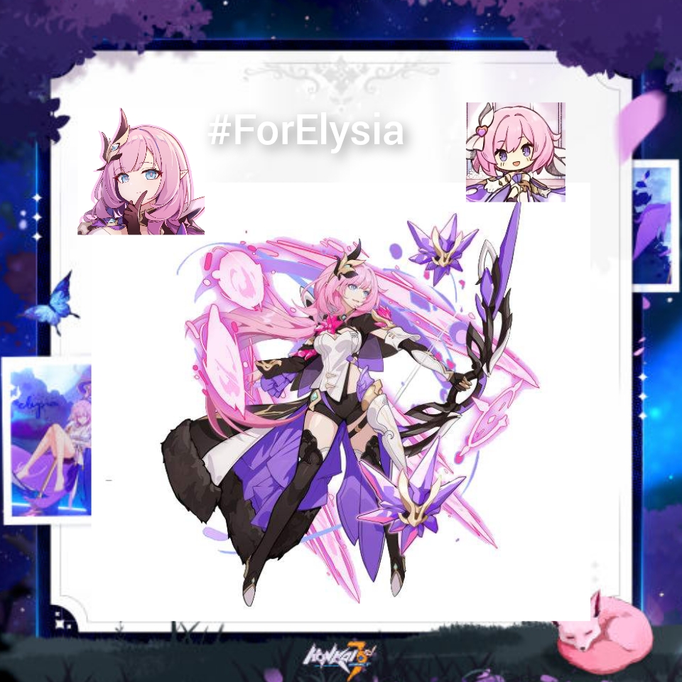 For Elysia with love #ForElysia Honkai Impact 3rd | HoYoLAB