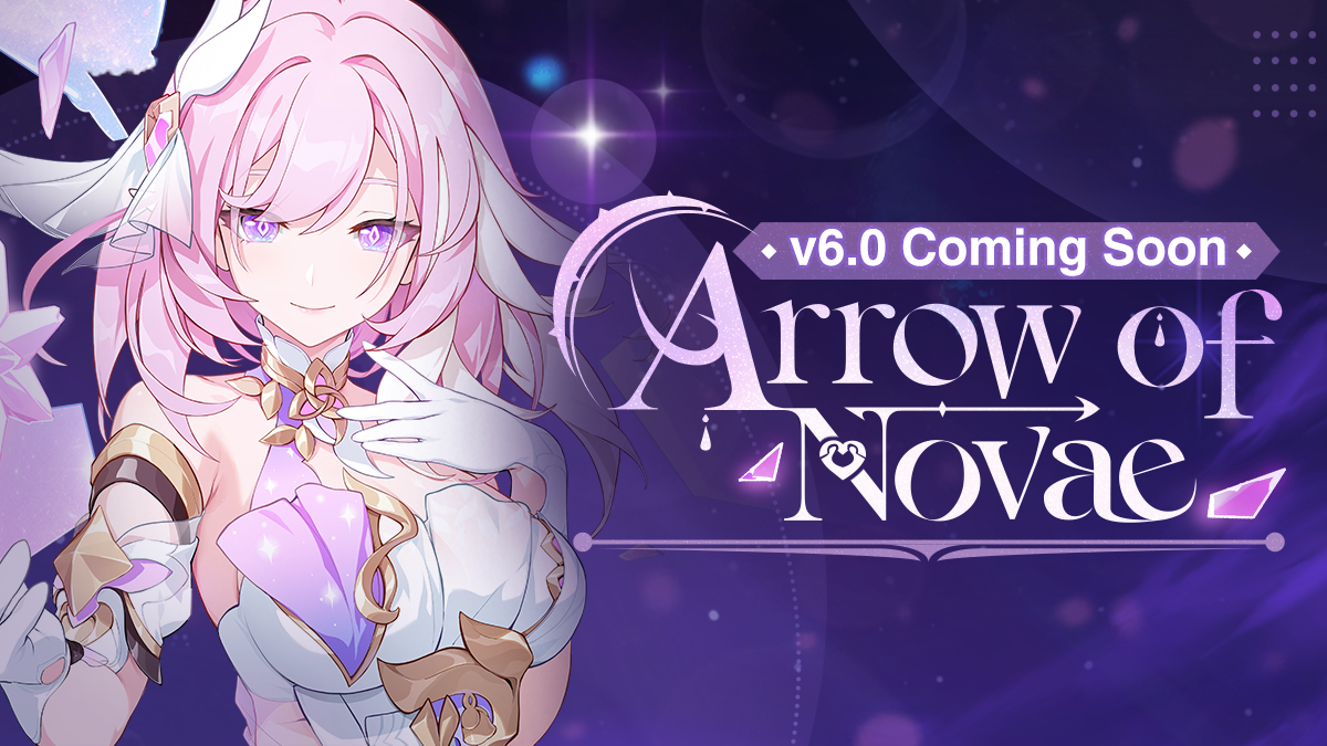 v6.0: Arrow of Novae Preview Honkai Impact 3rd | HoYoLAB