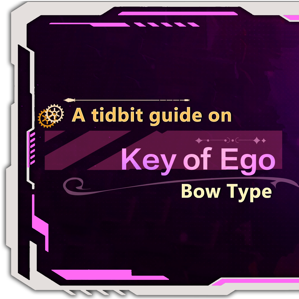 【WEAPON】A tidbit guide on KEY of EGO Honkai Impact 3rd | HoYoLAB