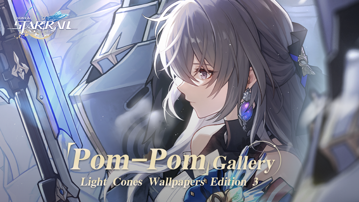 Pom-Pom Gallery: Light Cones Wallpapers Edition 3 Honkai: Star Rail | HoYoLAB