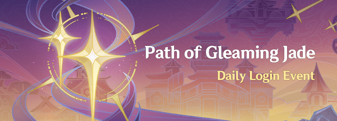 "Path of Gleaming Jade" Daily Login Event Genshin Impact | HoYoLAB