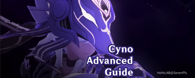 [3.1] Cyno ~ Advanced Guide [Weapons, Tips, Artifacts, Talents and ...