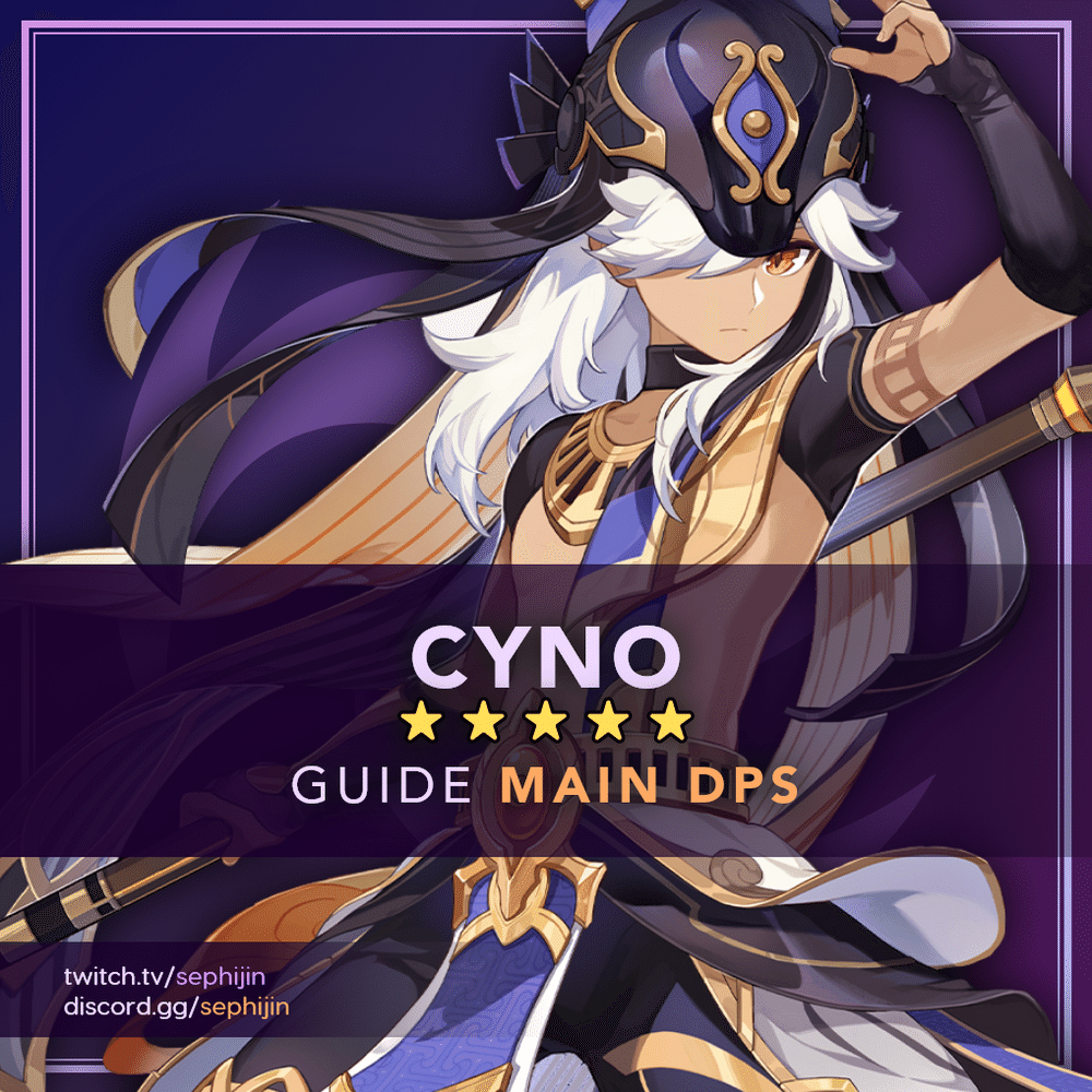 [Guides pour la version 3.1] Cyno main DPS Genshin Impact | HoYoLAB