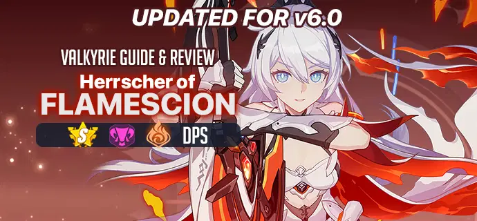 Herrscher of Flamescion Complete Guide Honkai Impact 3rd | HoYoLAB
