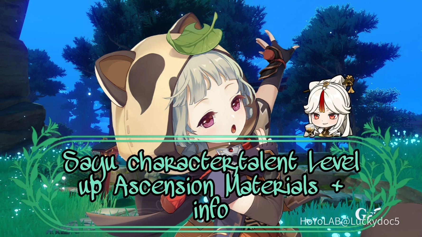 [3.1] Sayu Character, Talent Level up Ascension Materials + info! [Poll ...