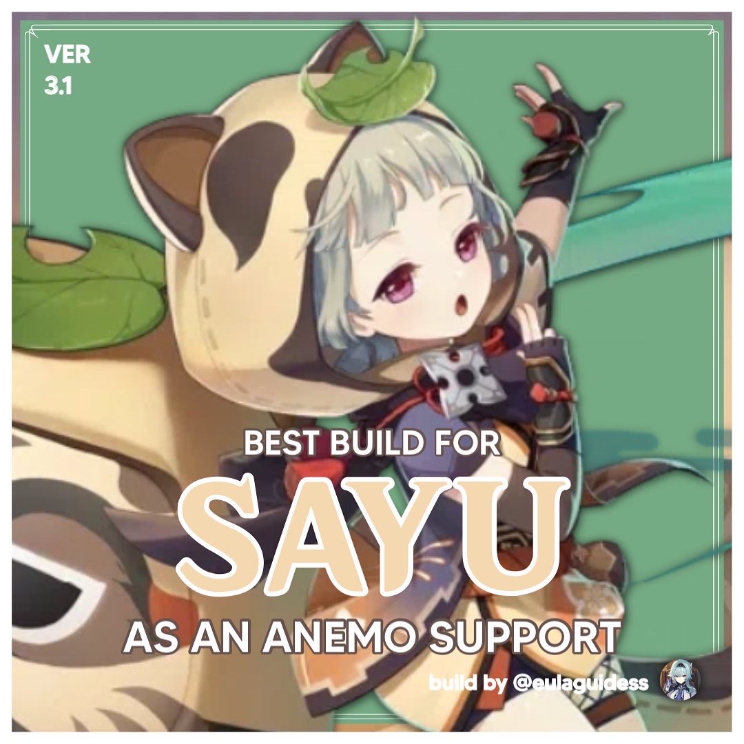 [ VER 3.1 ] Best build for Sayu as an Anemo Support Genshin Impact ...