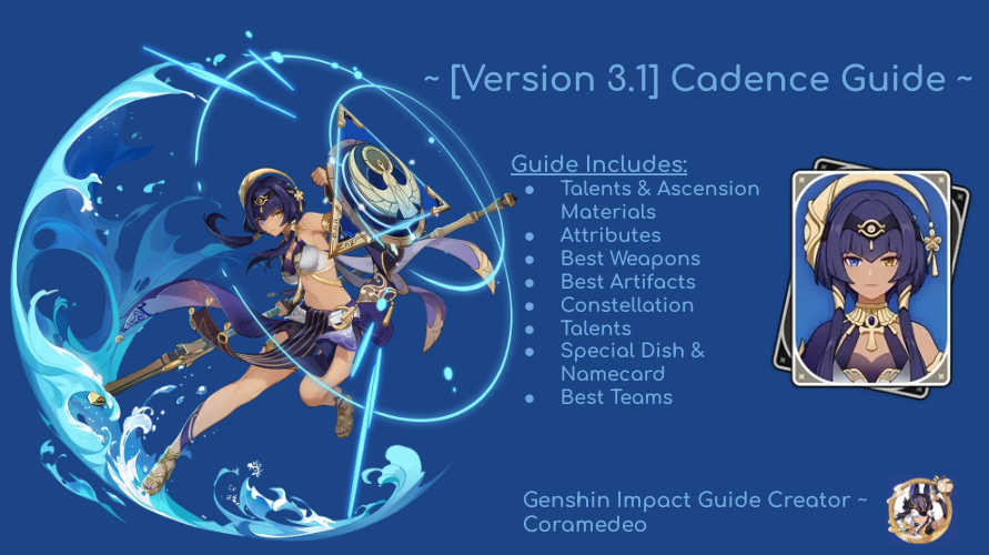 ~ [Version 3.1] Cadence Guide ~ Genshin Impact | HoYoLAB