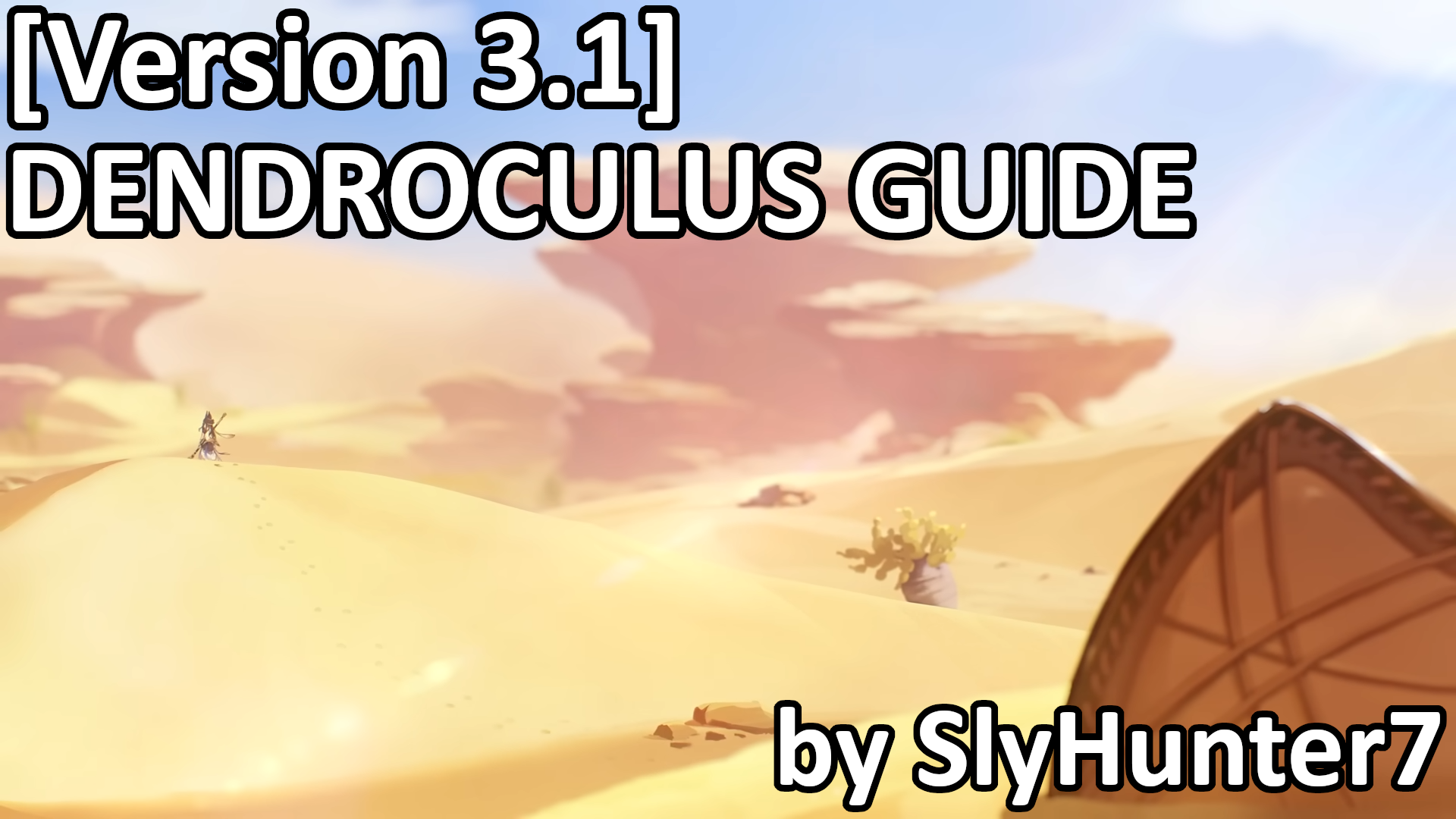 [Version 3.1] Dendroculus Guide (All Dendroculi locations + Search ...