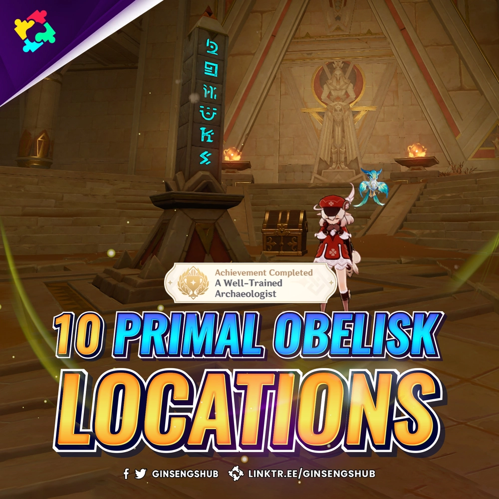 [v3.1] 10 Primal Obelisk Locations Genshin Impact | HoYoLAB