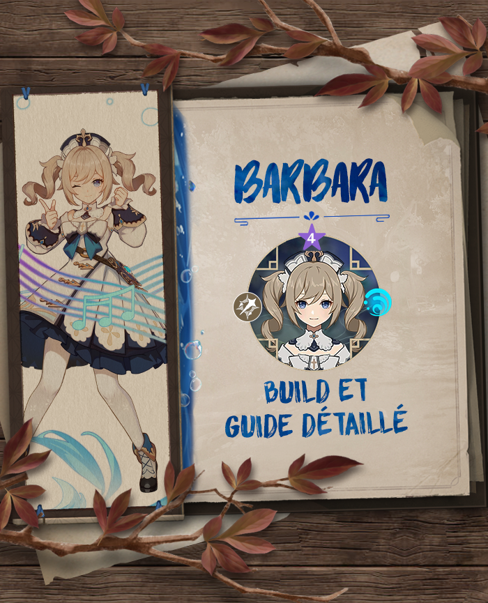 [Version 3.1] Barbara | Build + Guide détaillé Genshin Impact | HoYoLAB