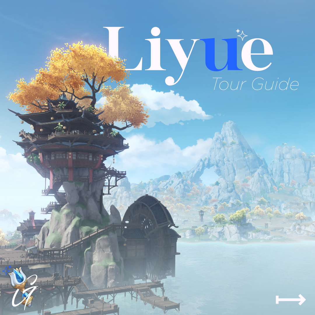 Liyue Tour Guide: get to know the Golden Region! Genshin Impact | HoYoLAB
