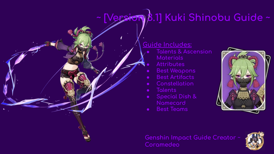 ~ [Version 3.1] Kuki Shinobu Guide ~ Genshin Impact | HoYoLAB