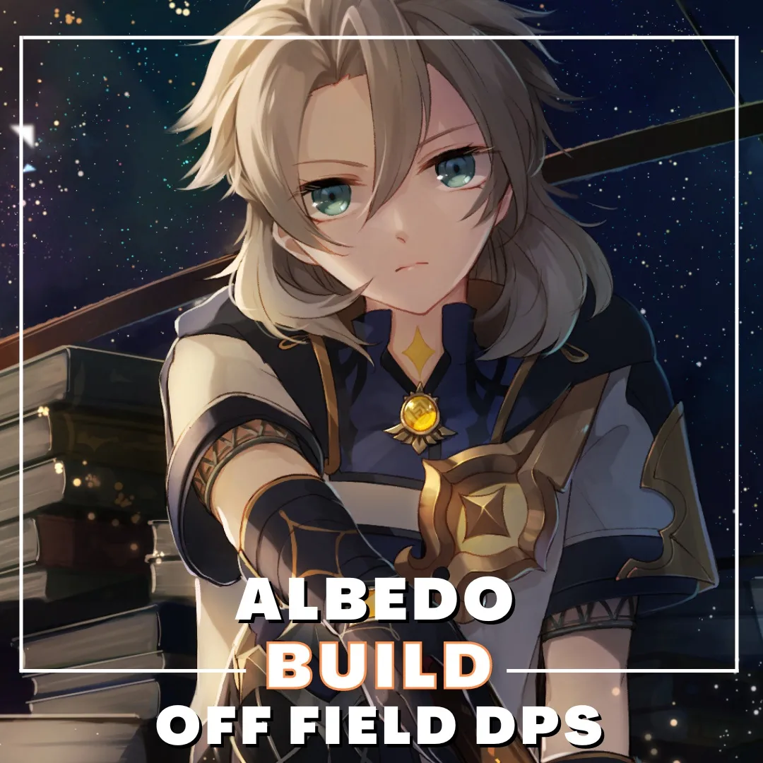 Albedo BUILD (OFF FIELD DPS) Genshin Impact | HoYoLAB