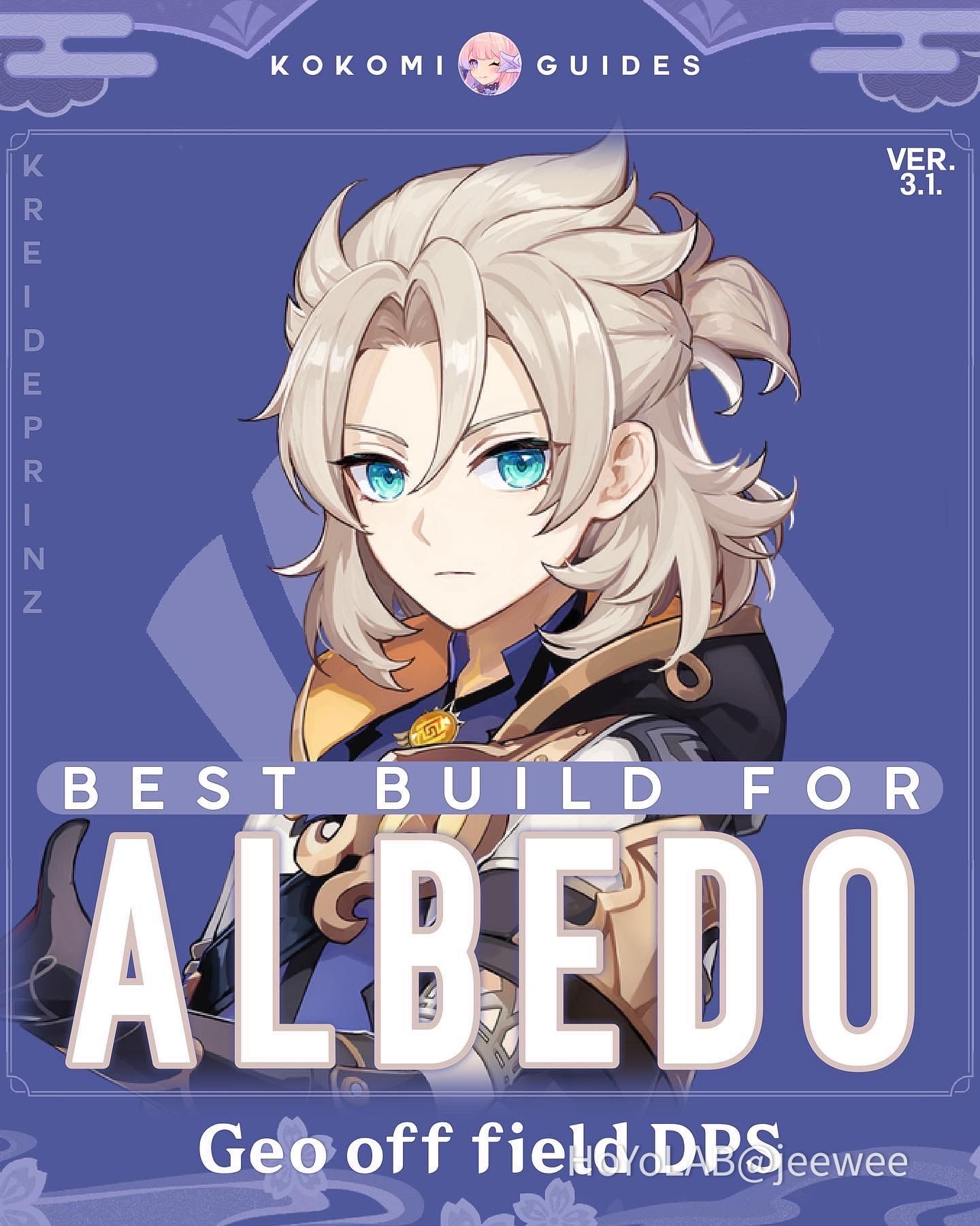 [3.1. Guide] Albedo Build 🎨 (Geo Off-Field DPS) Genshin Impact | HoYoLAB