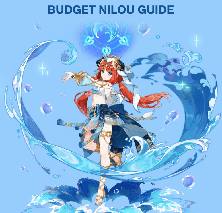 Budget Nilou Guide [Version 3.1] Genshin Impact | HoYoLAB