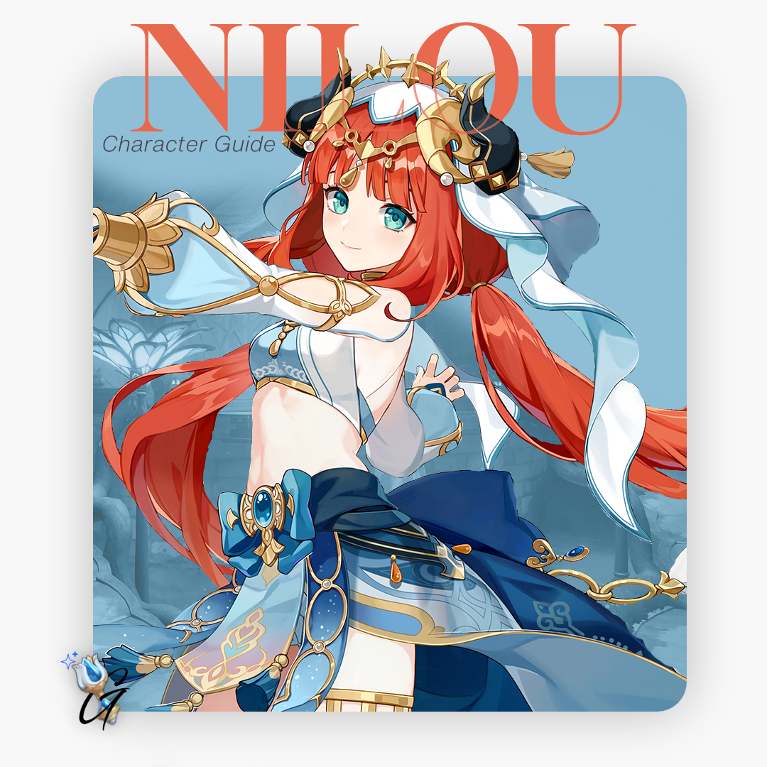 Nilou Character Guide (Build, Suggestions and Team Comps) Genshin Impact | HoYoLAB