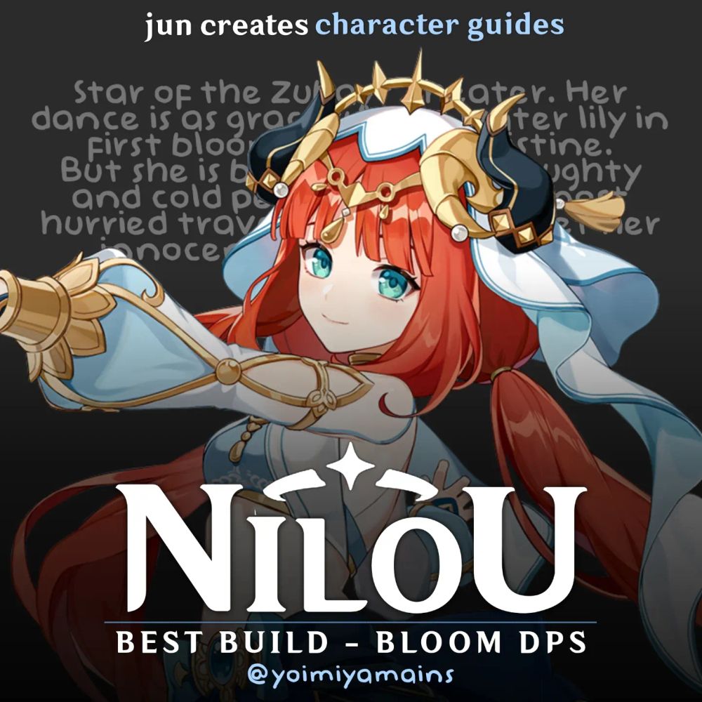 Nilou Build Guide - @yoimiyamains Genshin Impact | HoYoLAB