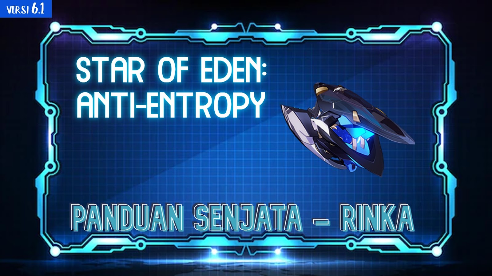 Membahas 6.1 - Star of Eden: Anti-Entropy Honkai Impact 3rd | HoYoLAB