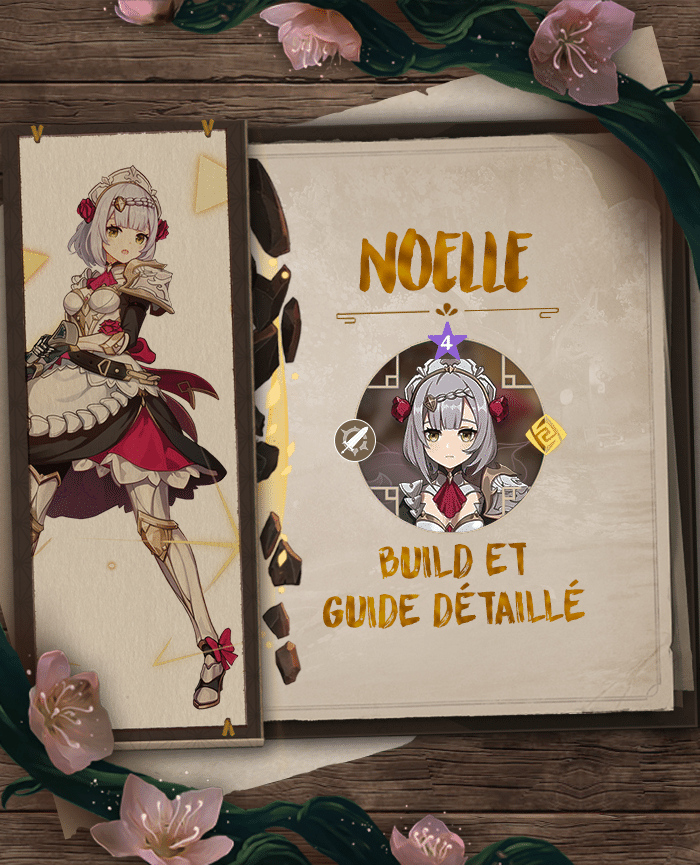 [Version 3.2] Noëlle | Build + Guide détaillé Genshin Impact | HoYoLAB