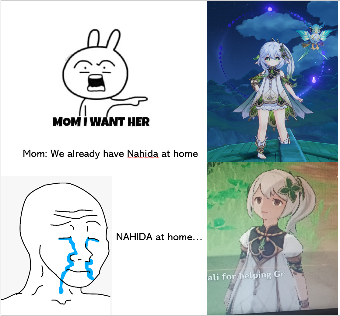 Mom I want Nahida! Genshin Impact | HoYoLAB