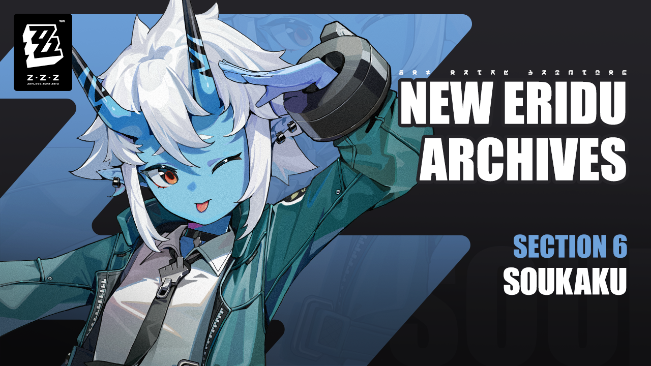 Soukaku!! | Zenless Zone Zero | HoYoLAB