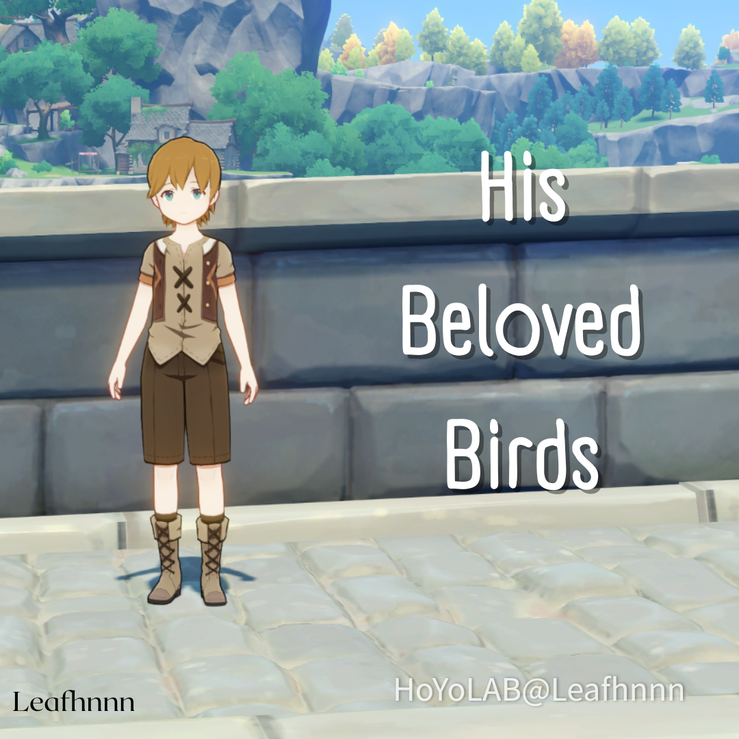 His Beloved Birds Genshin Impact | HoYoLAB