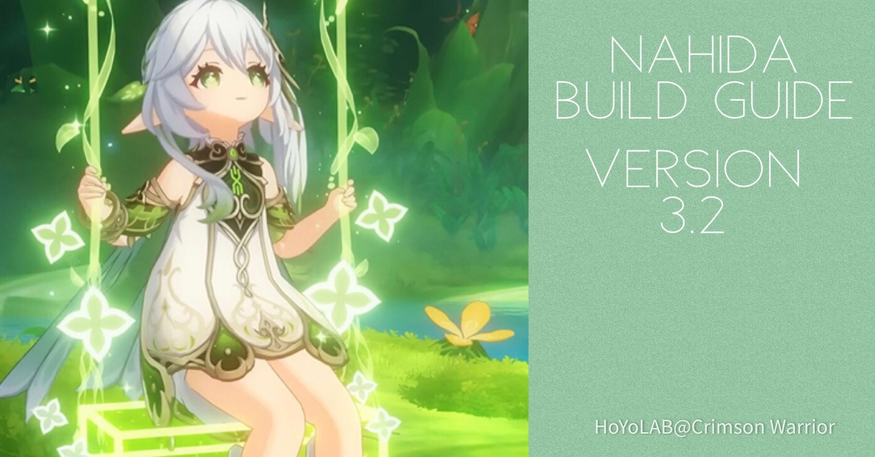 [Ver. 3.2] Nahida build Infographic Genshin Impact | HoYoLAB
