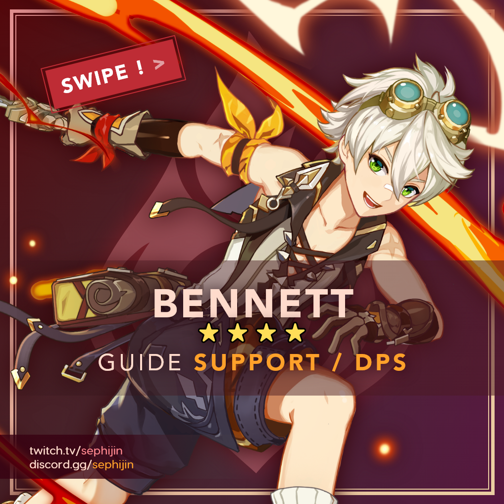 [V3.2] Voici un guide complet pour jouer Bennett support ou DPS ! Genshin Impact | HoYoLAB