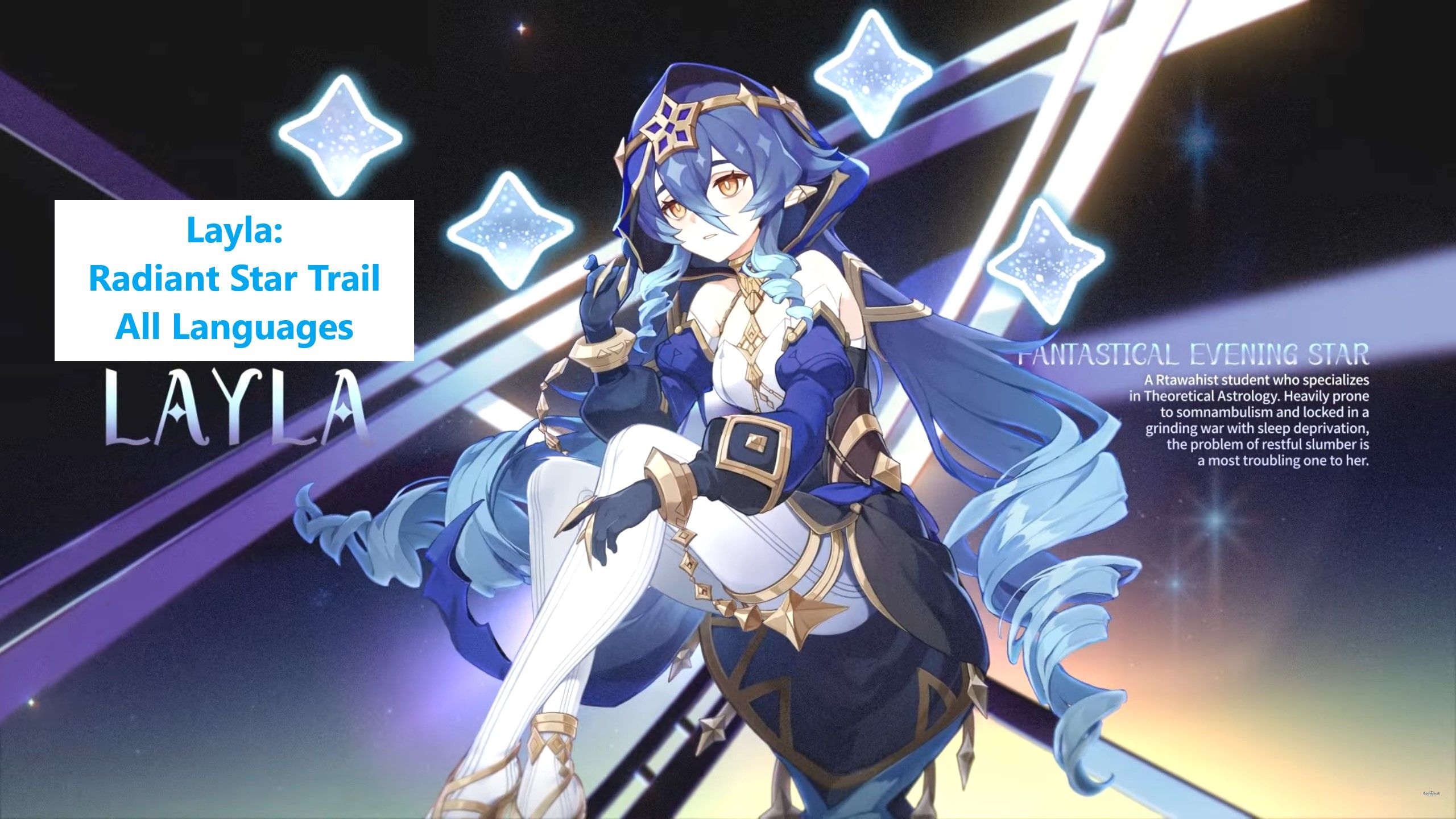 Character Demo - "Layla: Radiant Star Trail" | All Languages Genshin Impact | HoYoLAB