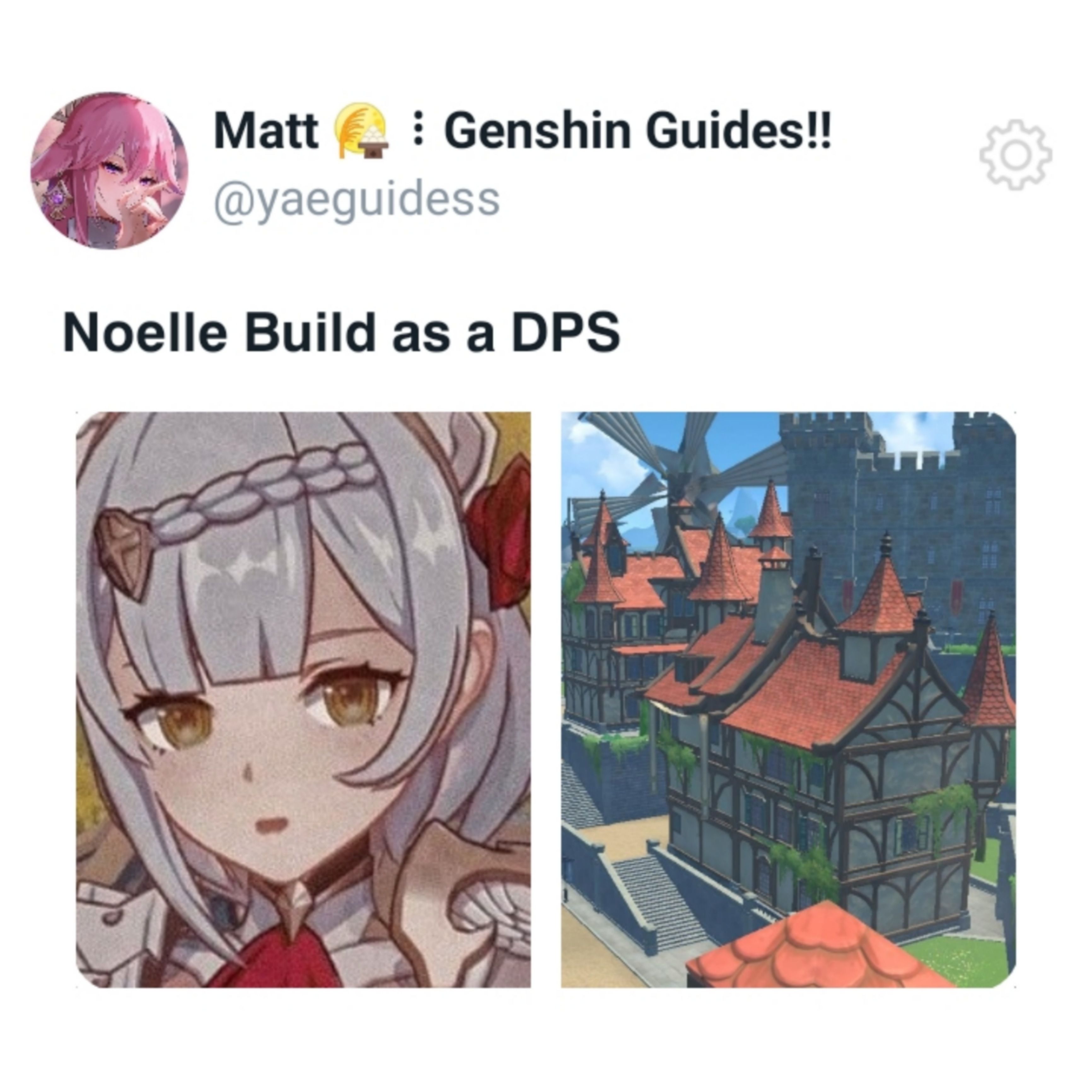Noelle Build as a DPS Genshin Impact | HoYoLAB