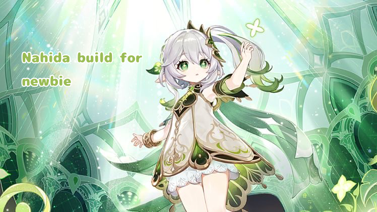 Nahida build for newbie Genshin Impact | HoYoLAB