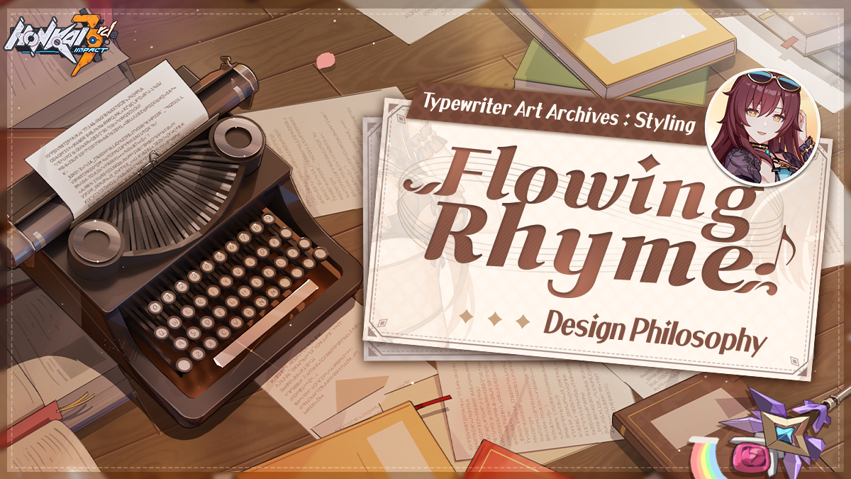 Typewriter Art Archives | Flowing Rhyme Designer Interview Honkai ...