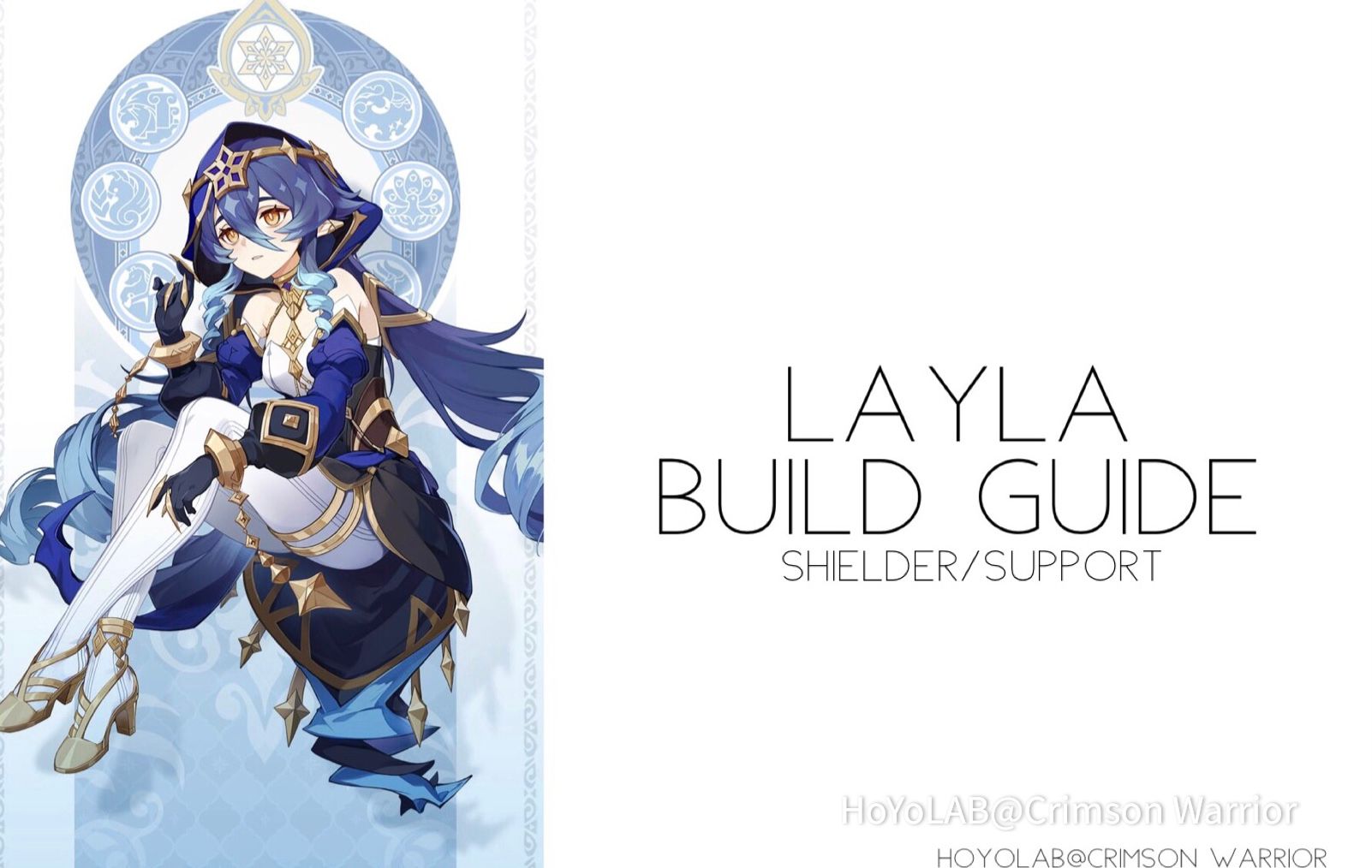 [Ver. 3.2] Layla Shielder/Support build guide Genshin Impact | HoYoLAB