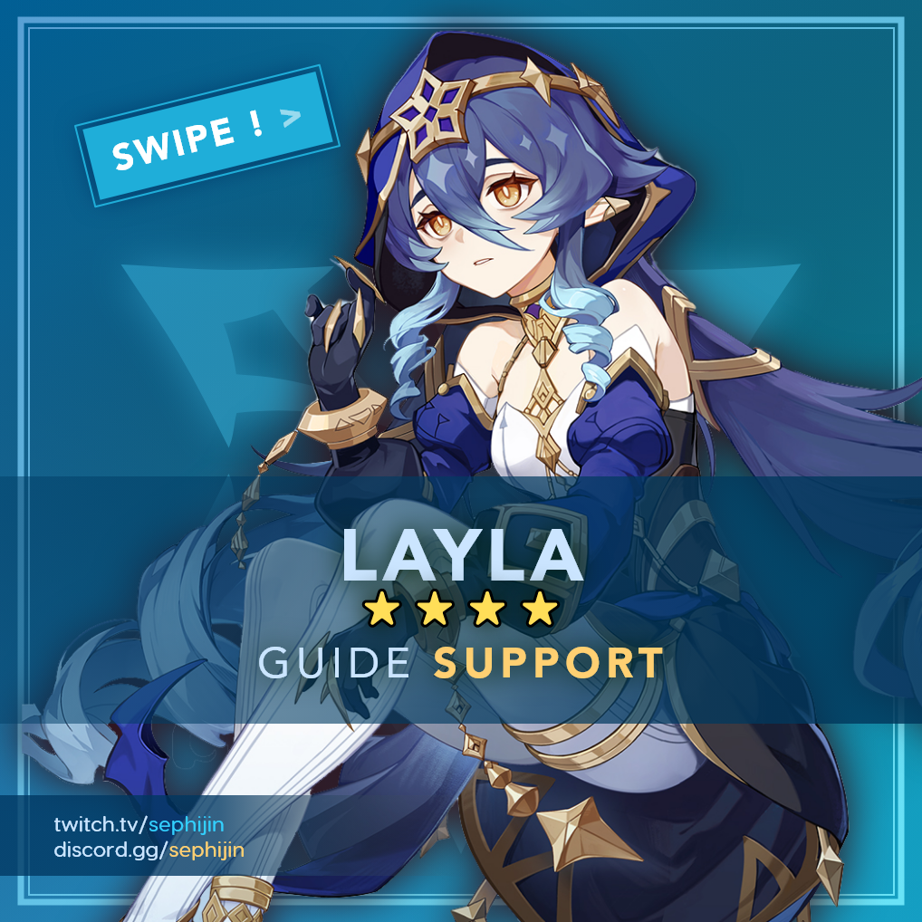 [V3.2] Guide Layla support ! Genshin Impact | HoYoLAB