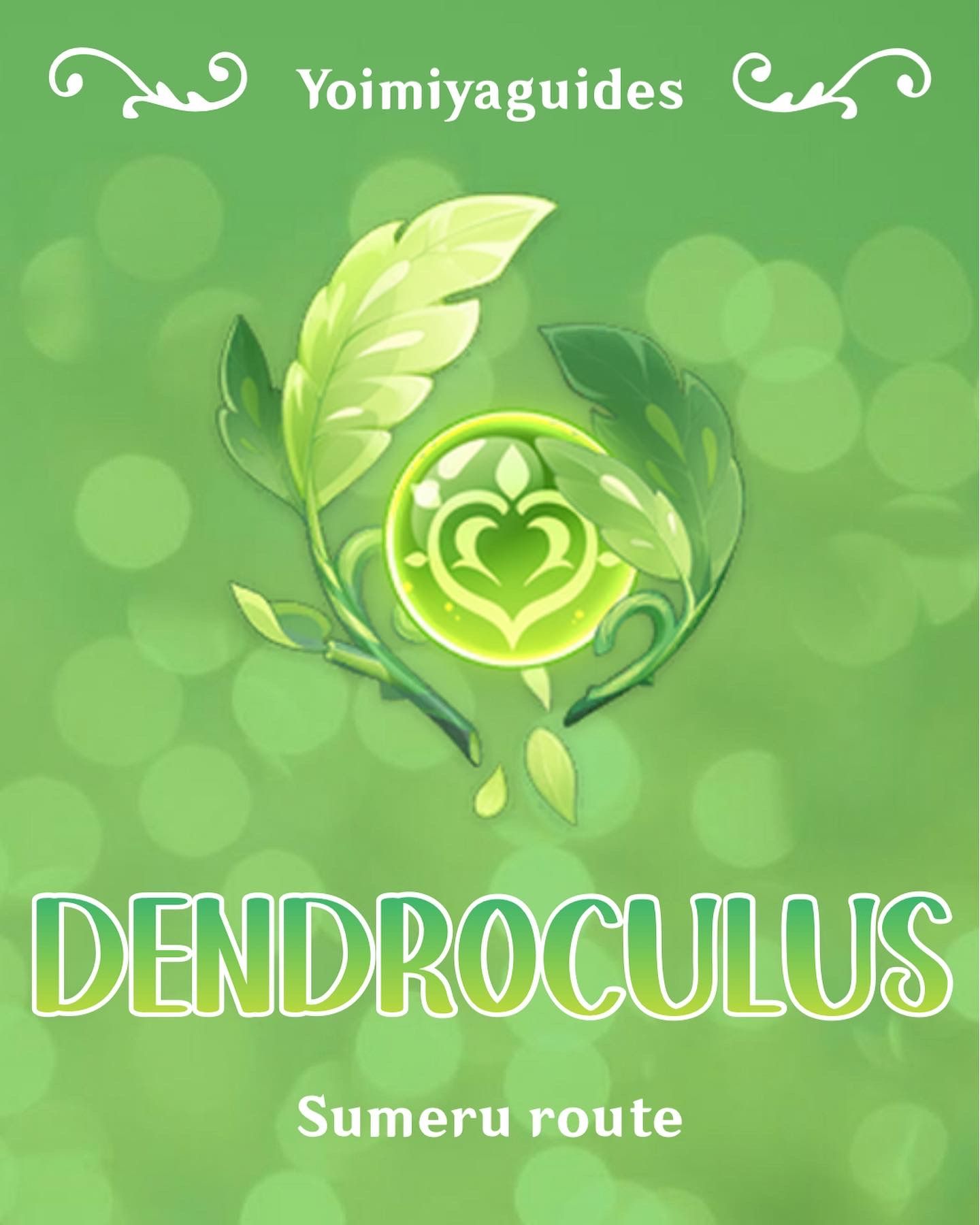Dendroculus Genshin Impact | HoYoLAB