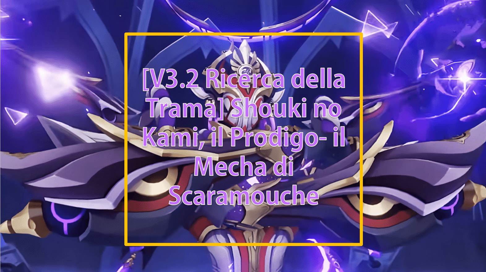 [V3.2 Ricerca della Trama] Shouki no Kami, il Prodigo- il Mecha di ...