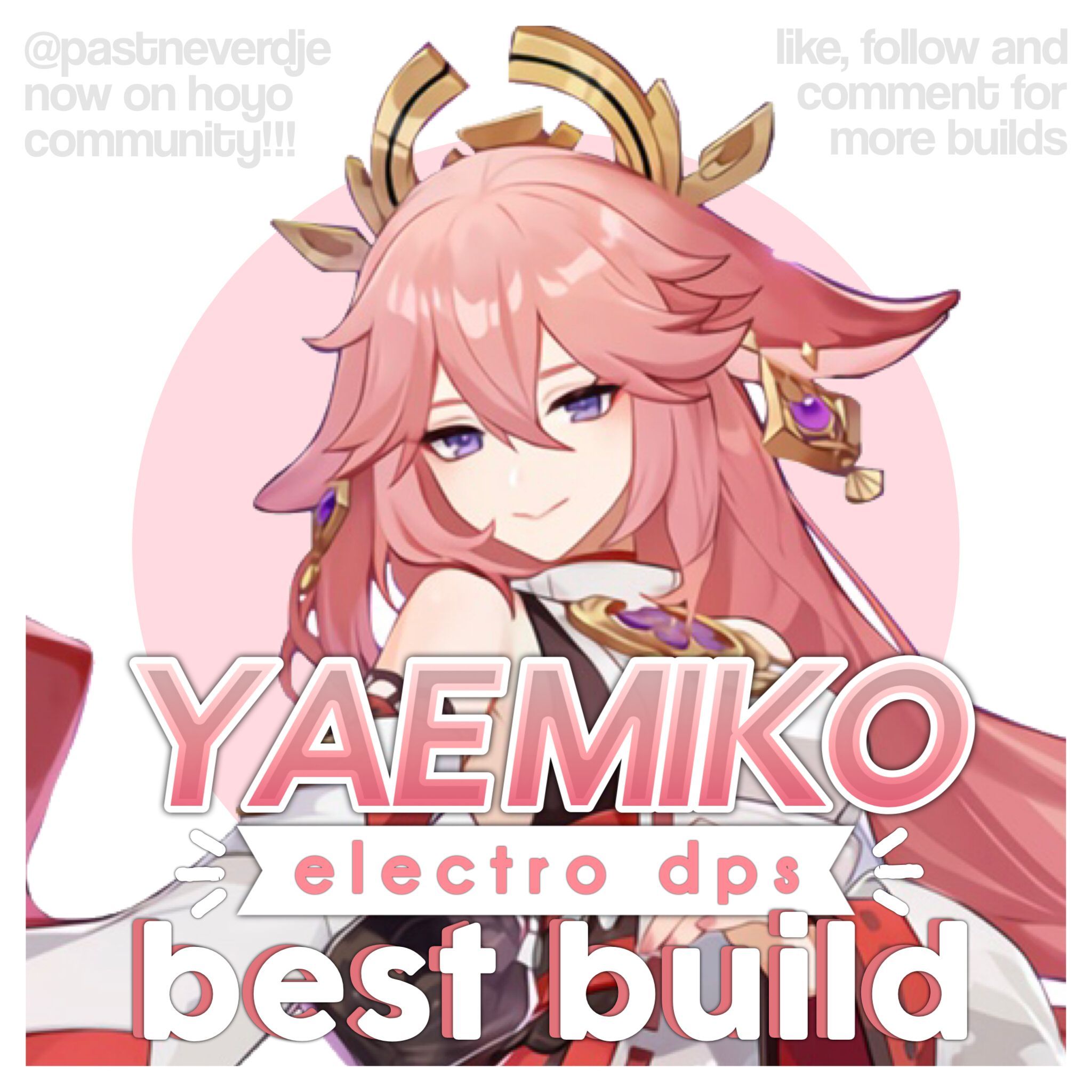 [Version 3.2] Yae Miko - best build electro dps Genshin Impact | HoYoLAB