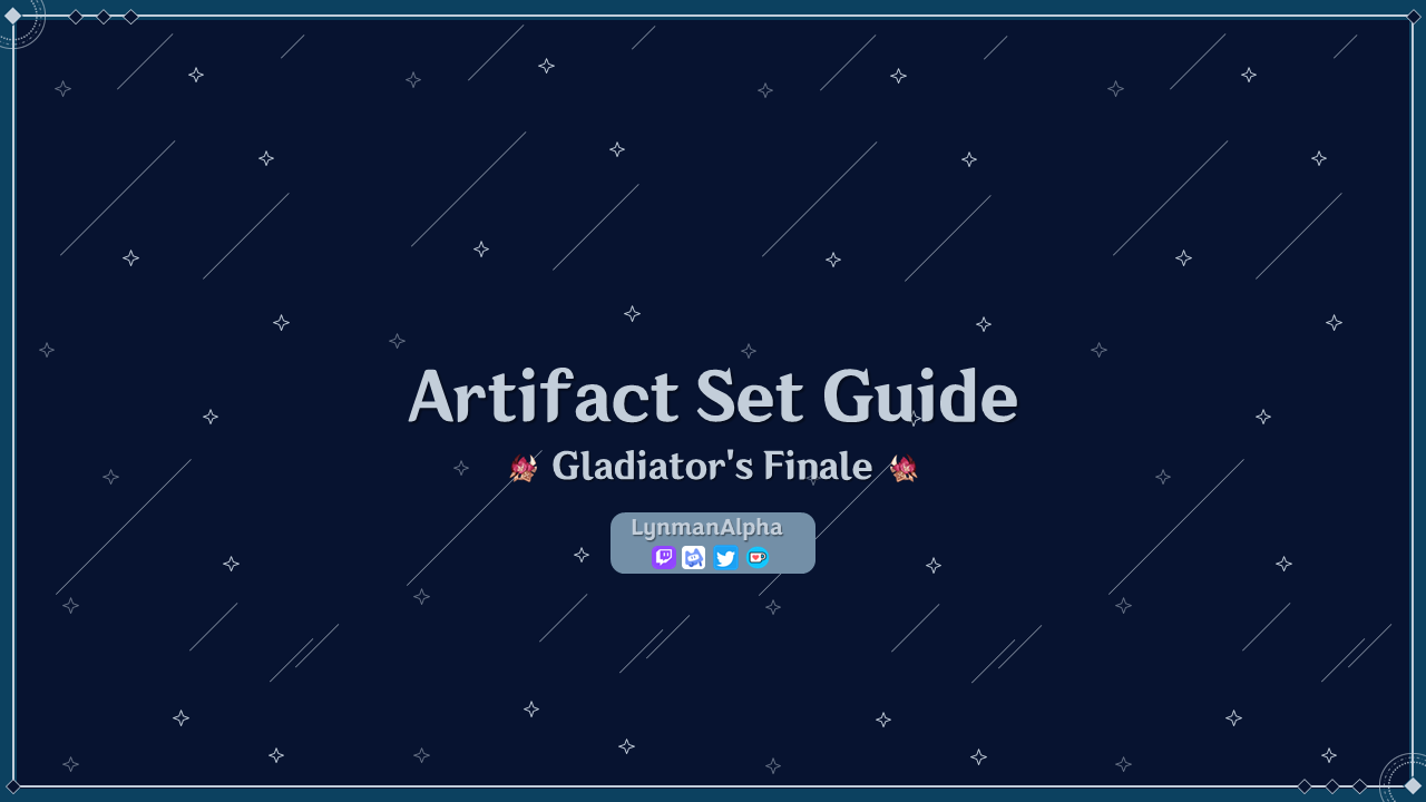 Gladiator's Finale | Artifact Set Guide Genshin Impact | HoYoLAB