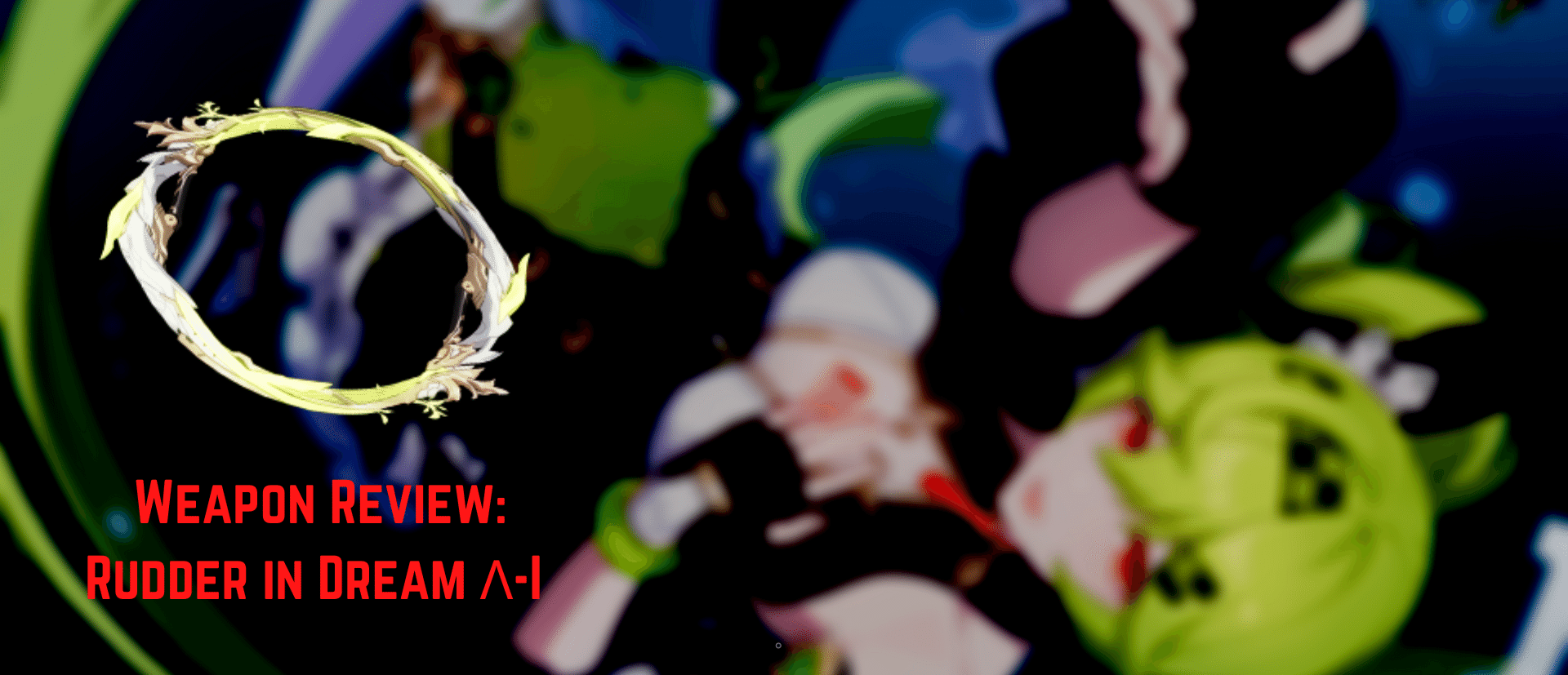 [v6.2 - The Chrono and the Hare] New PRI - Rudder in Dream Ʌ-I Honkai ...