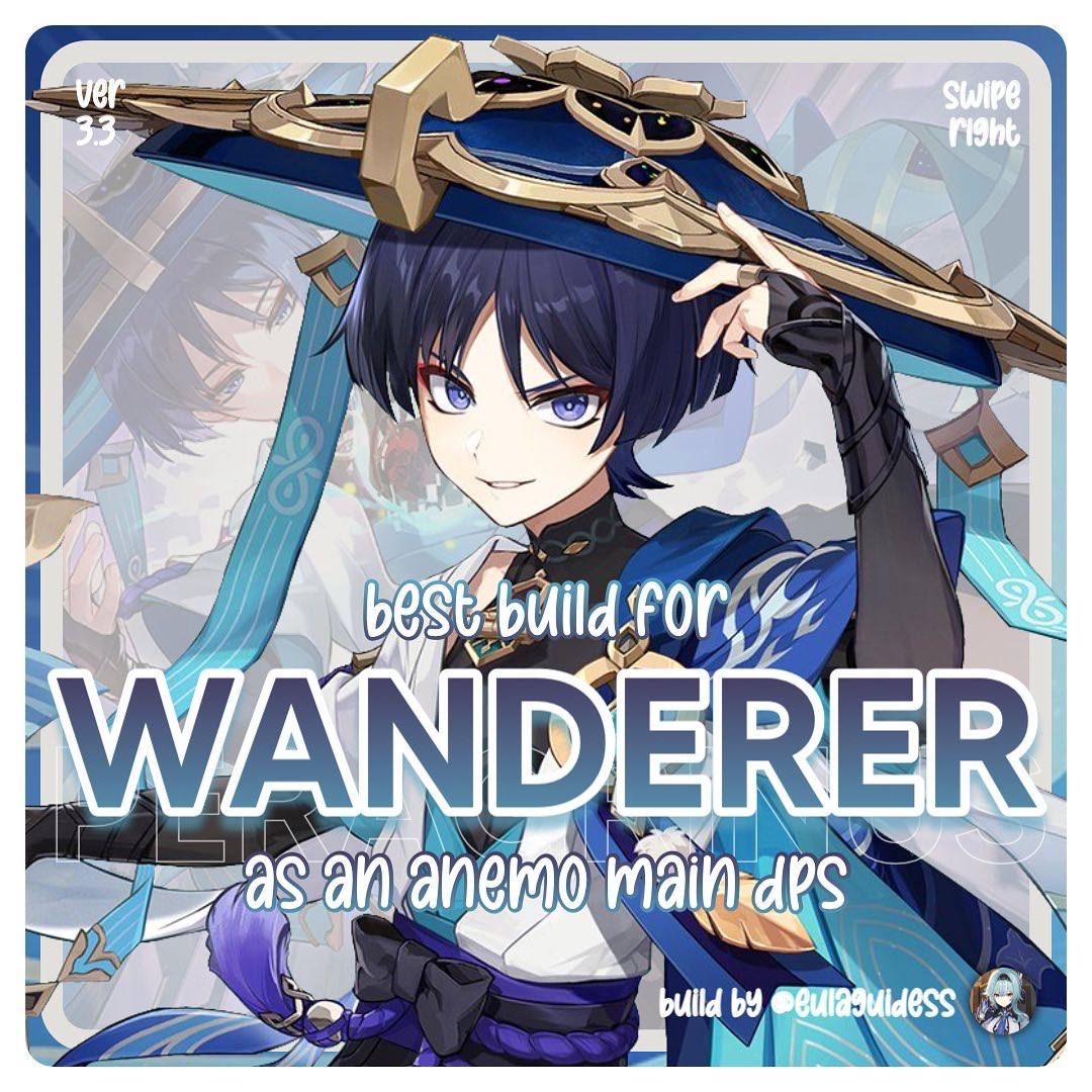 [ VER 3.3 ] Best build for Wanderer as an Anemo Main DPS Genshin Impact ...