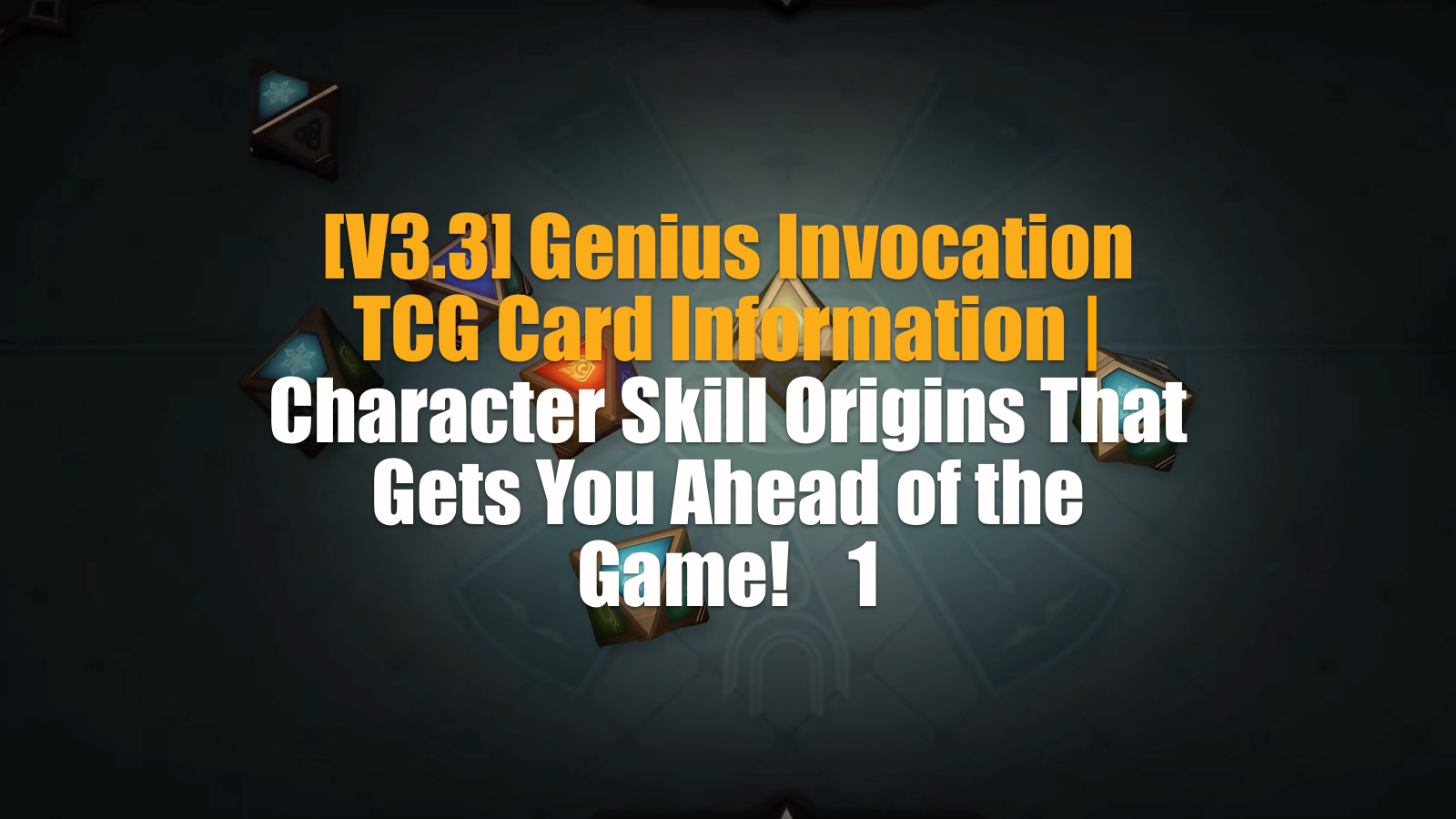 [V3.3] Genius Invocation TCG Card Information | Character Skill Origins ...