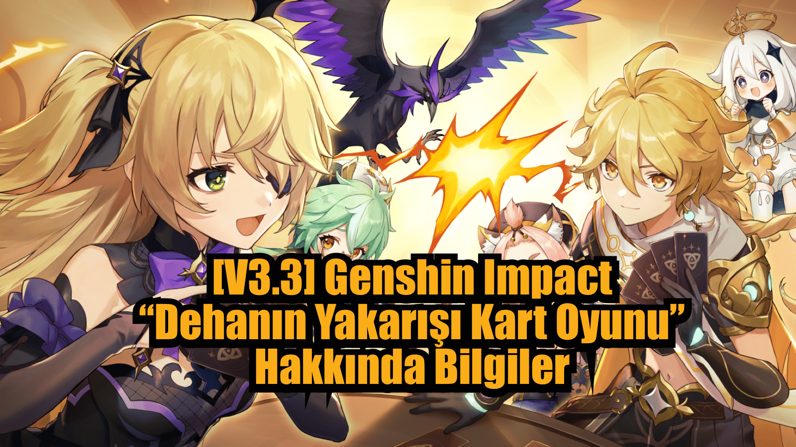 [V3.3] Genshin Impact “Dehanın Yakarışı Kart Oyunu” Hakkında Bilgiler – Savaşmaktan yoruldunuz ...